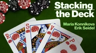 Пісьменніца Марыя Коннікава згуляла ў покер на кніжнае даследаванне. Затым яна выйграла 84 600 долараў і стала прафесіяналам. 14143_4